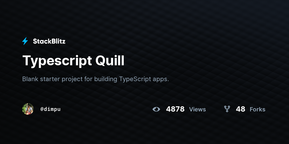 Typescript Quill - StackBlitz
