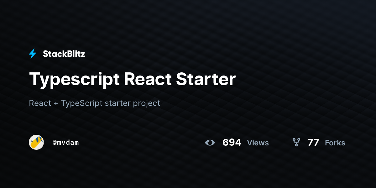 Typescript React Starter - StackBlitz Typescript React Starter - StackBlitz