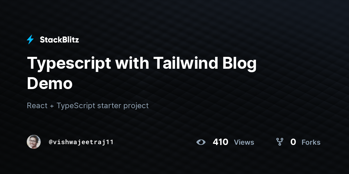 Typescript With Tailwind Blog Demo Stackblitz