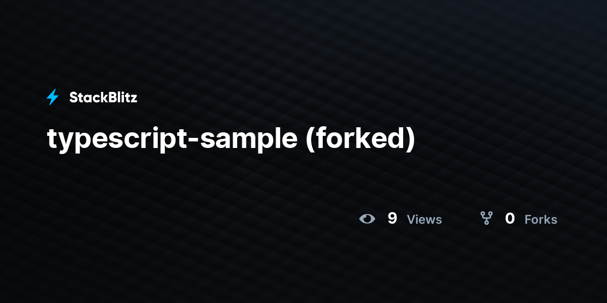 typescript-sample (forked) - StackBlitz