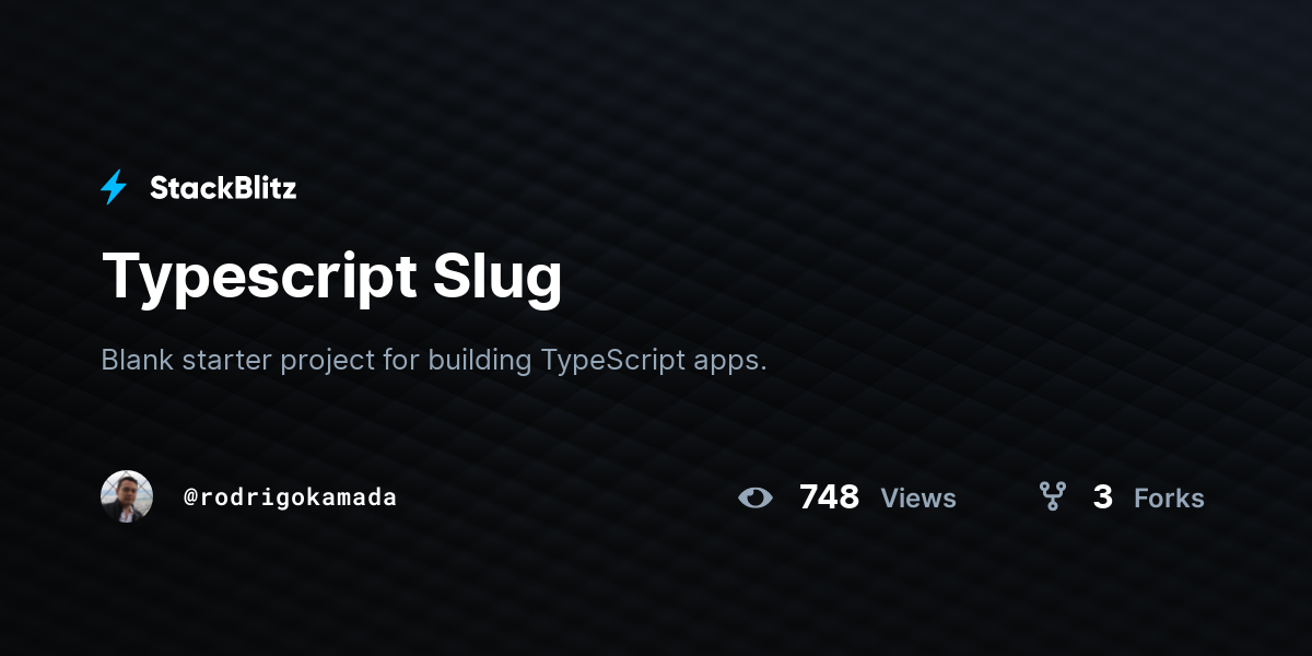 Typescript Slug - StackBlitz