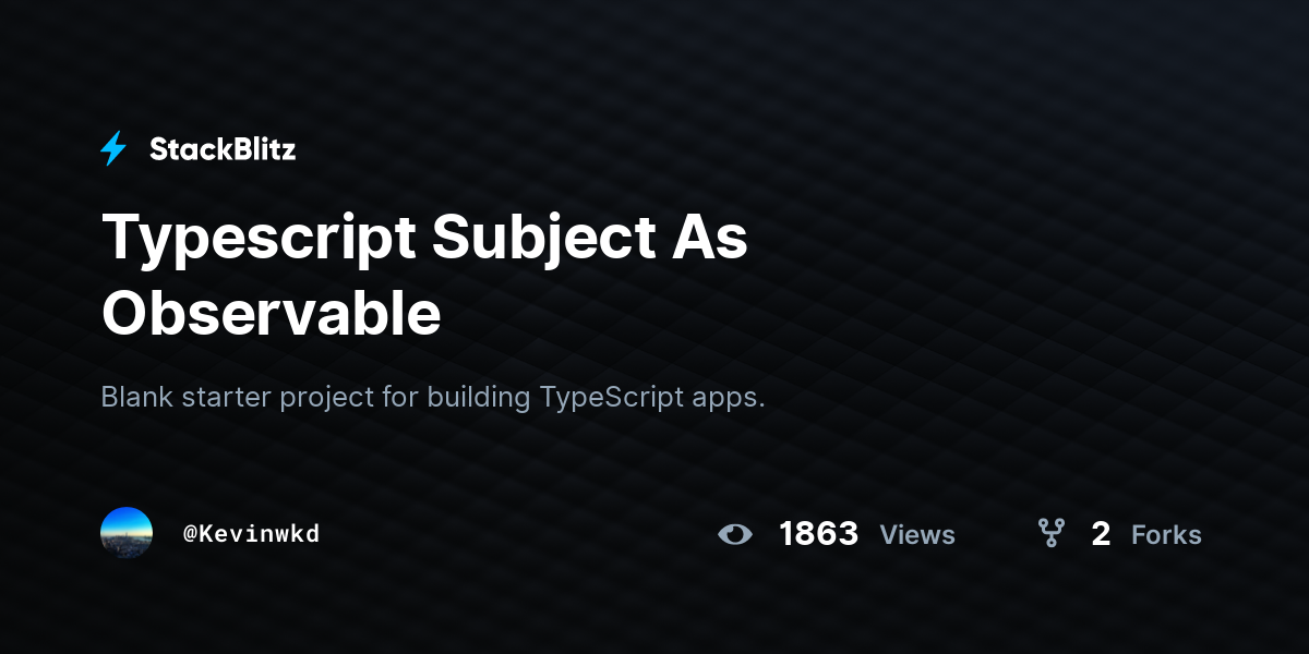 Typescript Subject As Observable Stackblitz