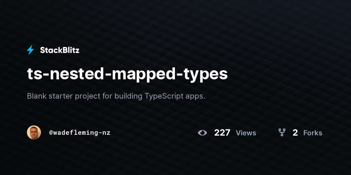 ts-nested-mapped-types - StackBlitz