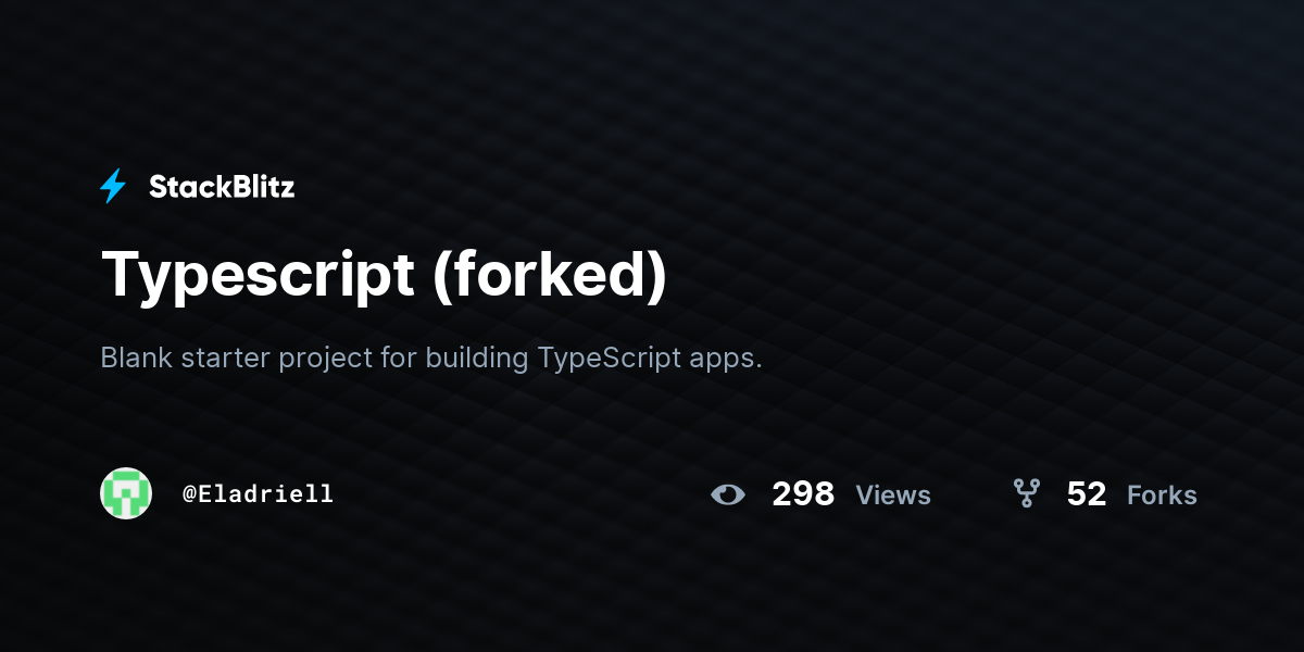 Typescript Forked Stackblitz 