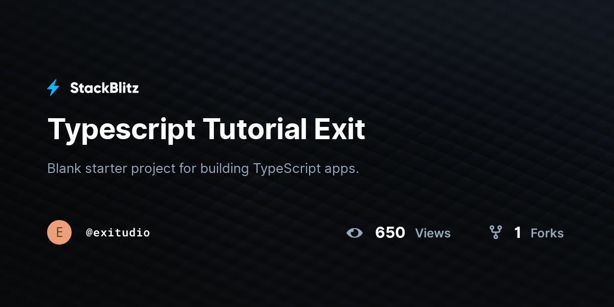 Typescript Tutorial Exit - StackBlitz