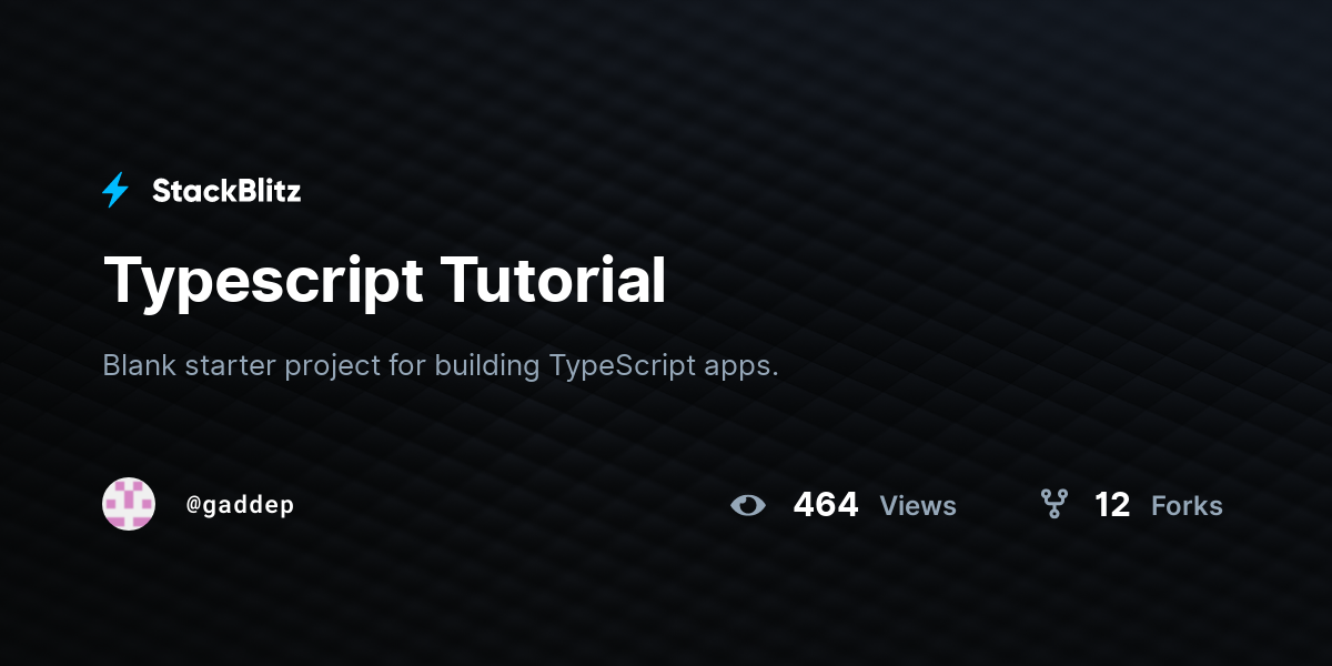 Typescript Tutorial - StackBlitz