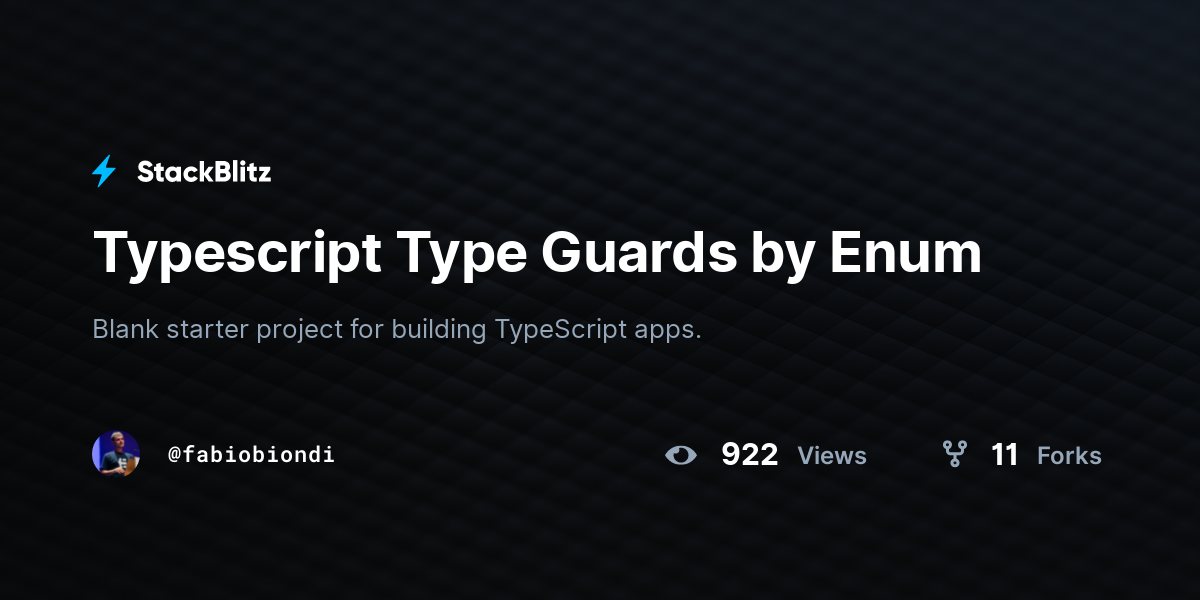 Typescript Type Guards by Enum - StackBlitz Typescript Type Guards by Enum - StackBlitz