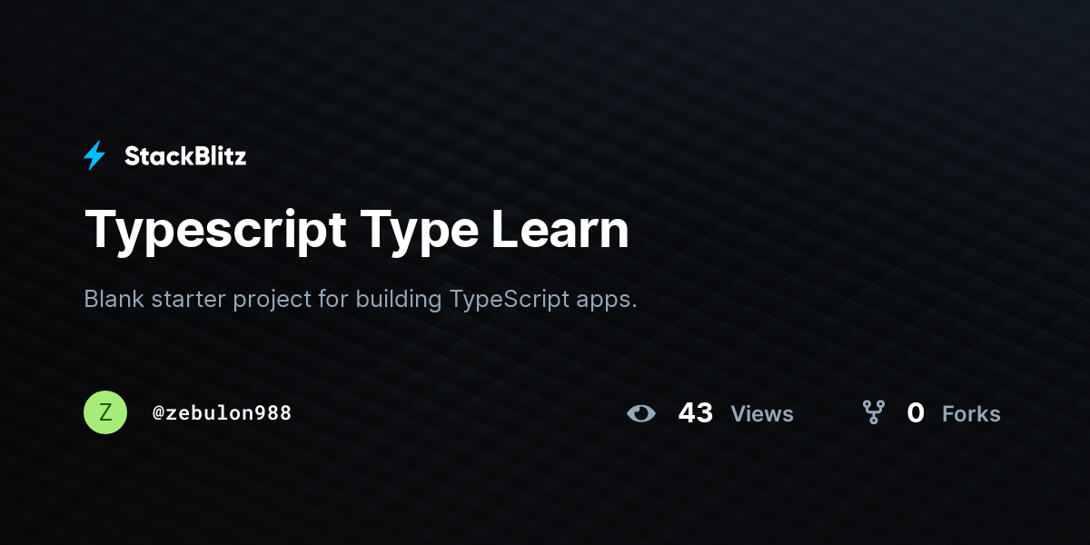 Typescript Type Learn - StackBlitz
