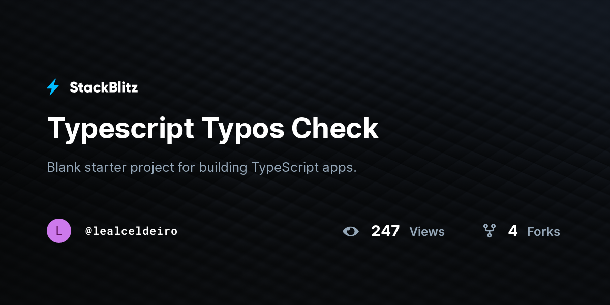 Typescript Typos Check - StackBlitz Typescript Typos Check - StackBlitz