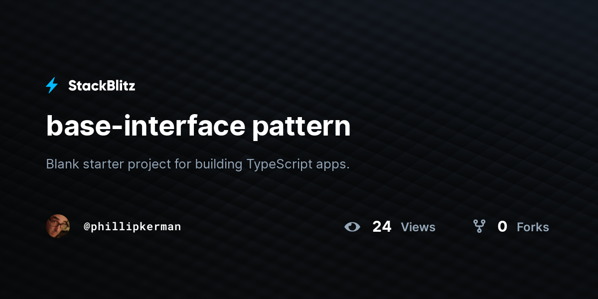 base-interface pattern - StackBlitz base-interface pattern - StackBlitz