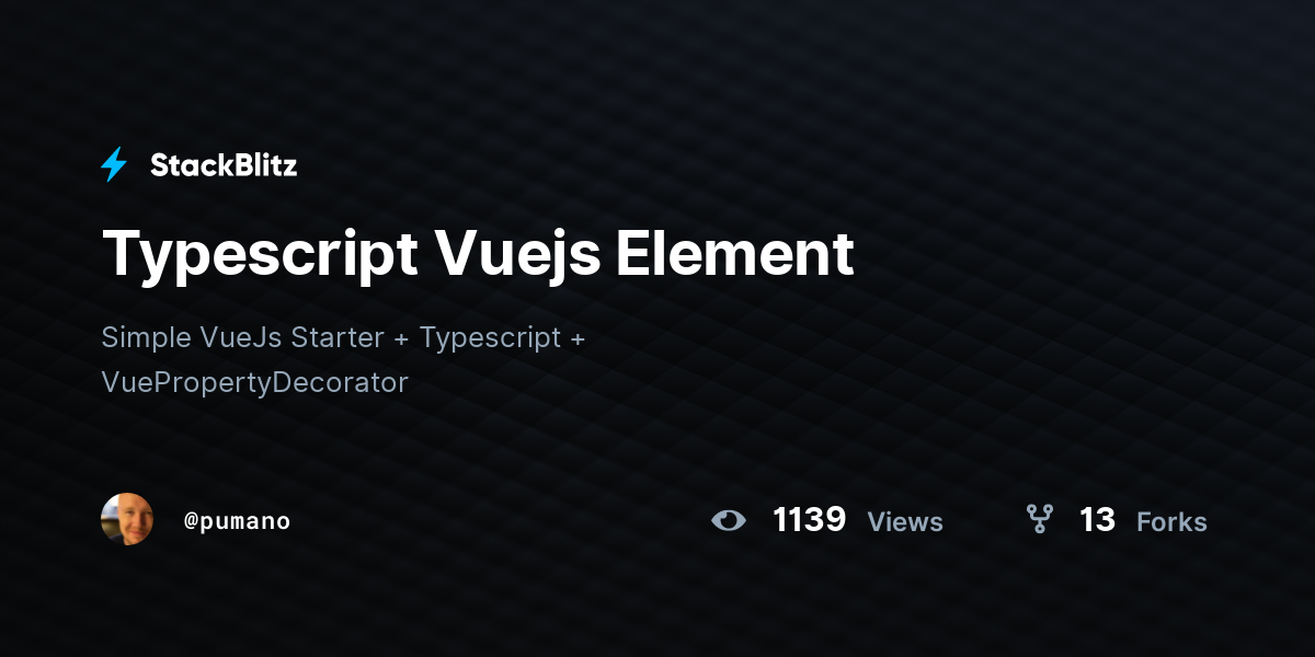 Typescript Vuejs Element - StackBlitz