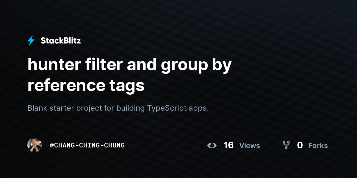 hunter filter and group by reference tags - StackBlitz hunter filter and group by reference tags - StackBlitz