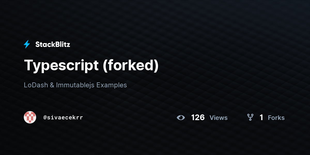 Typescript Forked Stackblitz