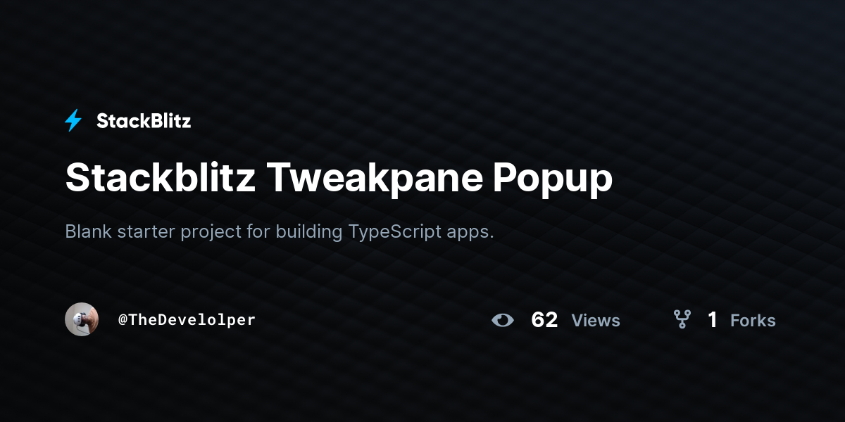 Stackblitz Tweakpane Popup - StackBlitz