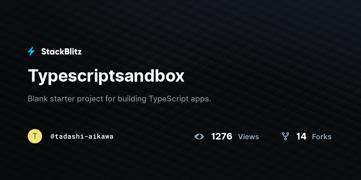 Typescriptsandbox - StackBlitz