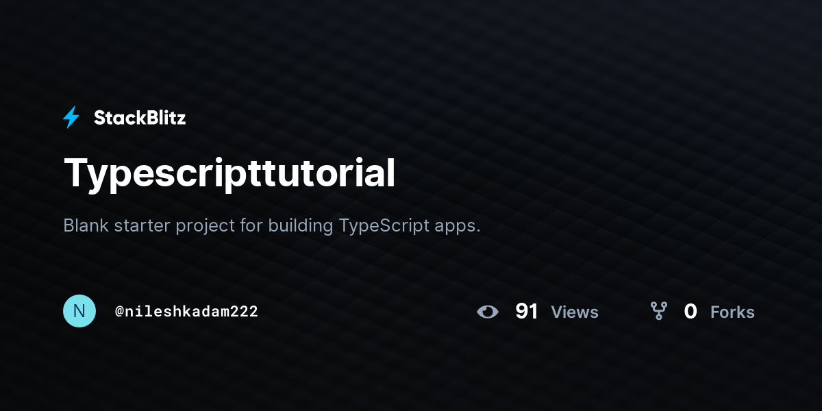 Typescripttutorial - StackBlitz