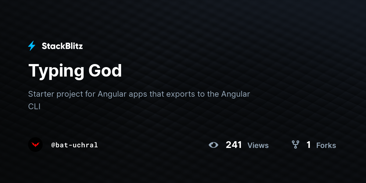 Typing God - StackBlitz