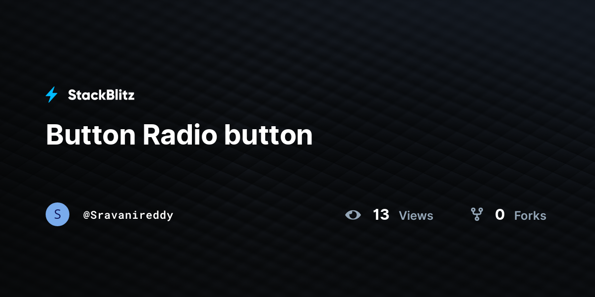 Button Radio button - StackBlitz