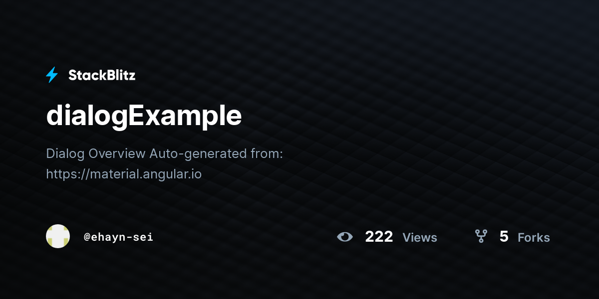 dialogExample - StackBlitz