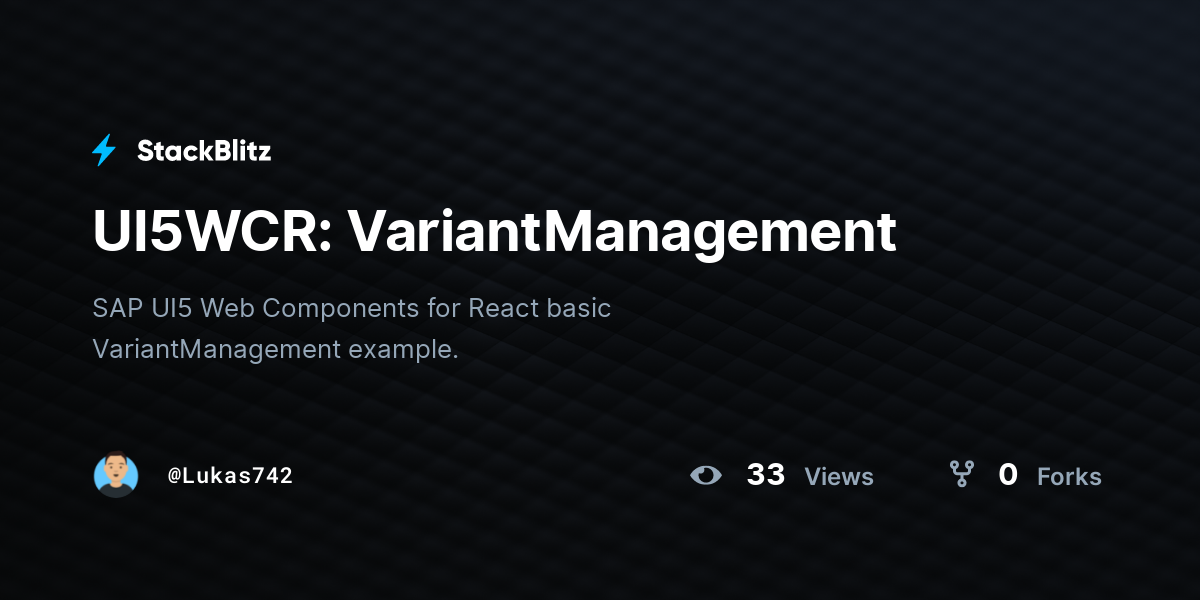 UI5WCR: VariantManagement - StackBlitz