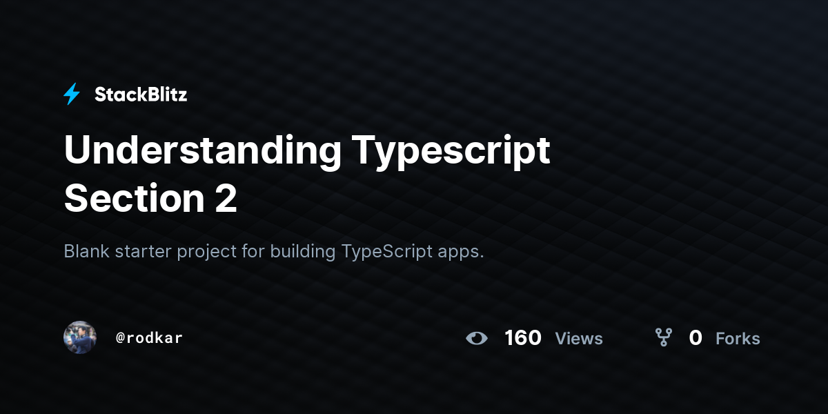 Understanding Typescript Section 2 - StackBlitz