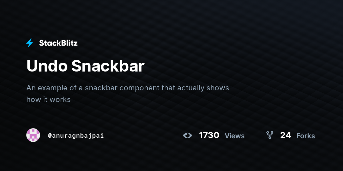 Undo Snackbar - StackBlitz