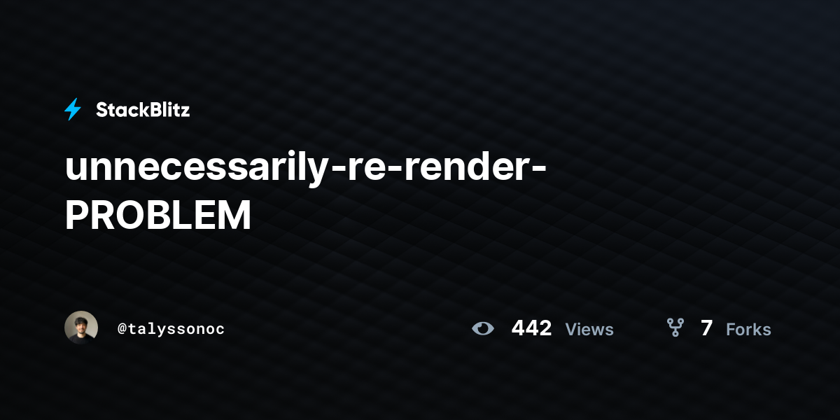 unnecessarily-re-render-PROBLEM - StackBlitz