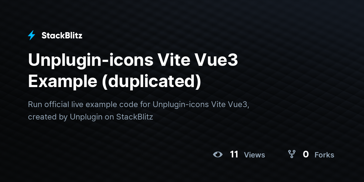 Unplugin-icons Vite Vue3 Example (duplicated) - StackBlitz