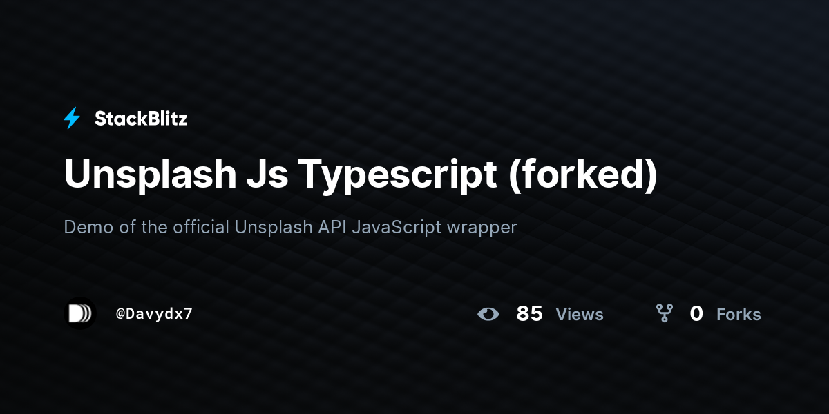 Unsplash Js Typescript (forked) - StackBlitz