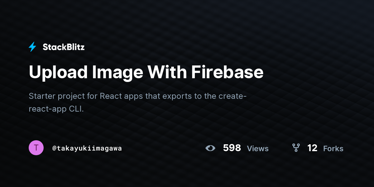 Upload Image With Firebase - StackBlitz