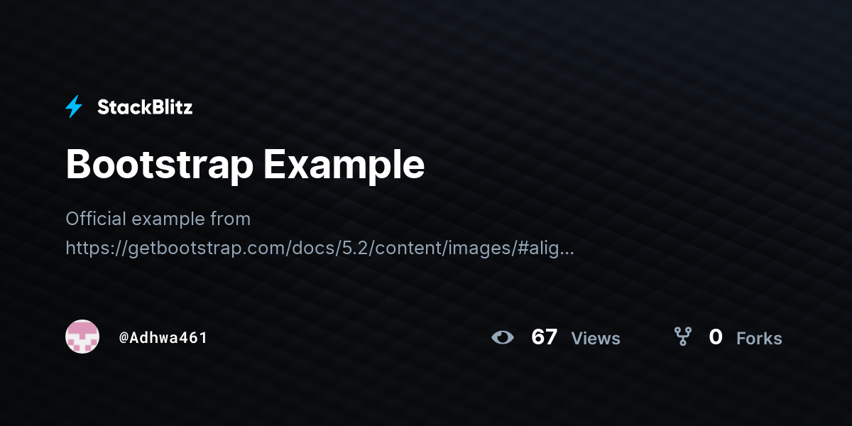 Bootstrap Example - StackBlitz