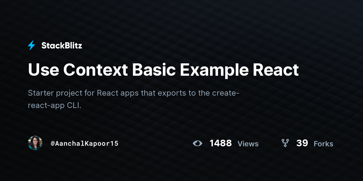 Use Context Basic Example React - StackBlitz