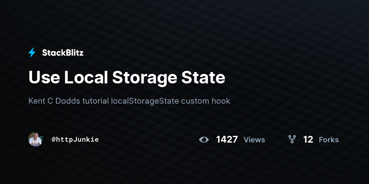 Use Local Storage State - StackBlitz