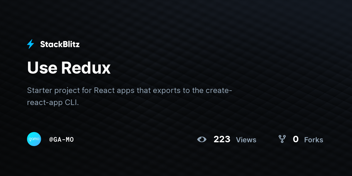 Use Redux - StackBlitz