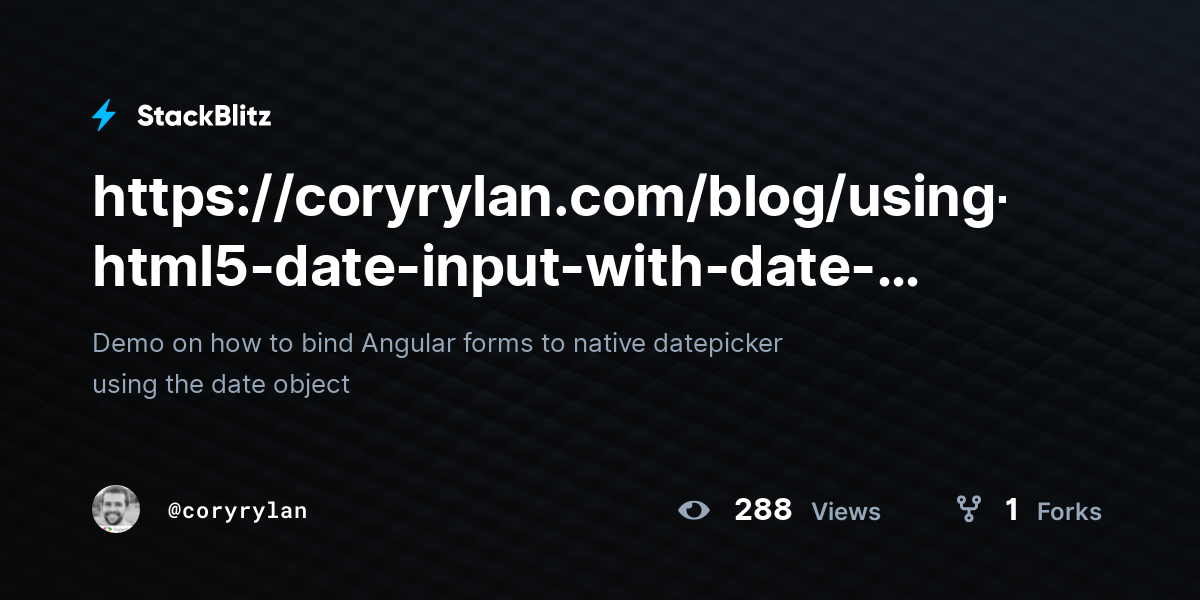https://coryrylan.com/blog/using-html5-date-input-with-date-objects-and-angular - StackBlitz