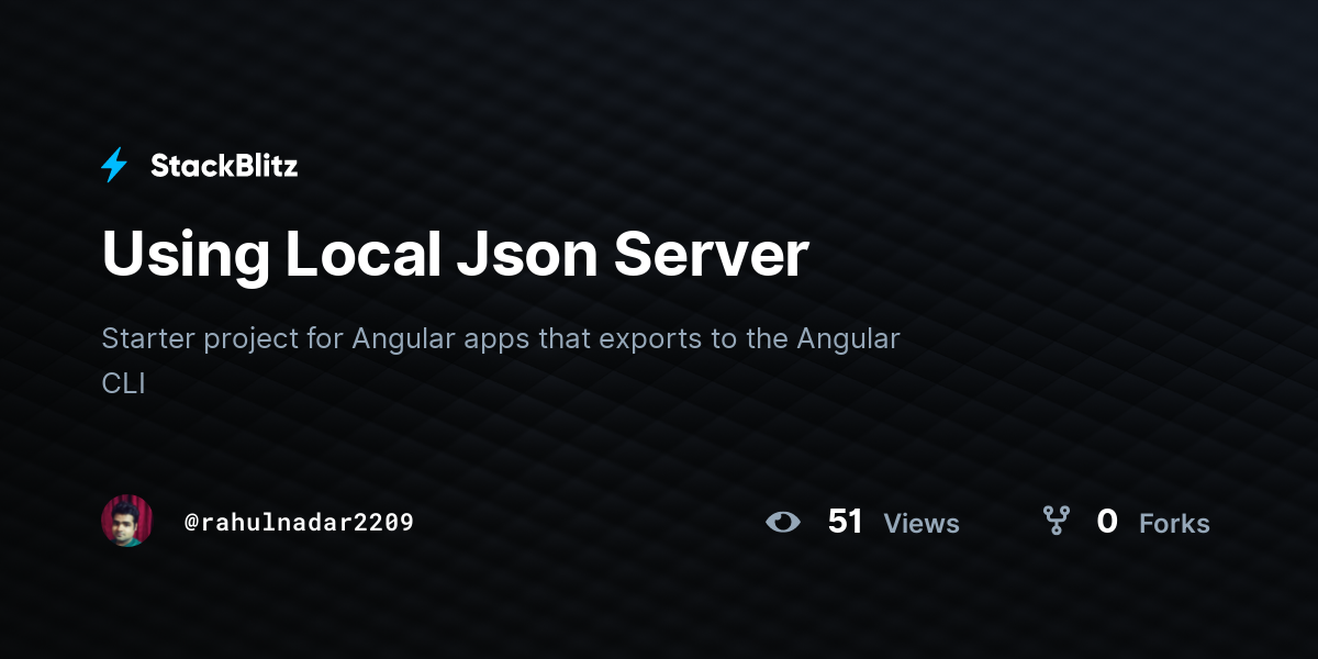 Using Local Json Server - StackBlitz Using Local Json Server - StackBlitz