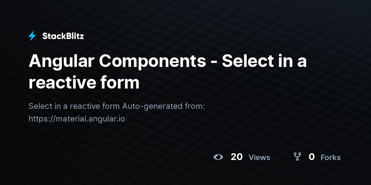 Angular Components - Select in a reactive form - StackBlitz