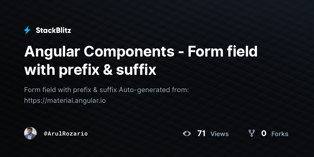 Angular Components - Form field with prefix & suffix - StackBlitz