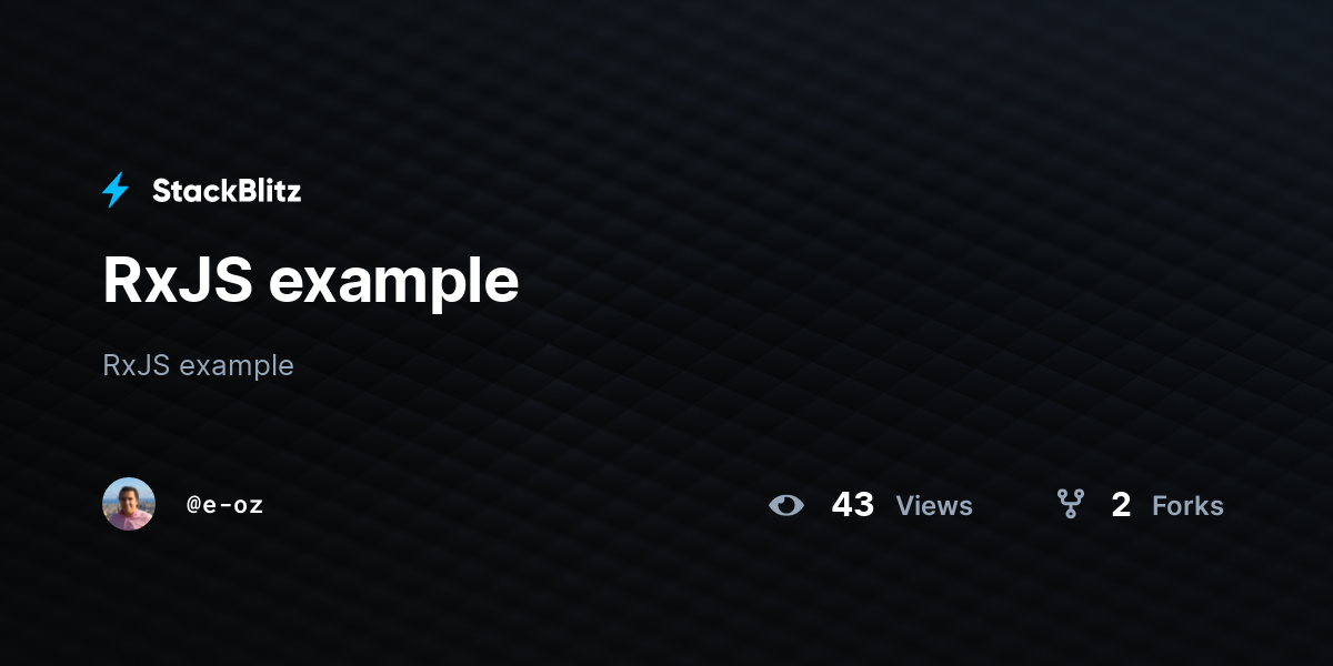 RxJS example - StackBlitz