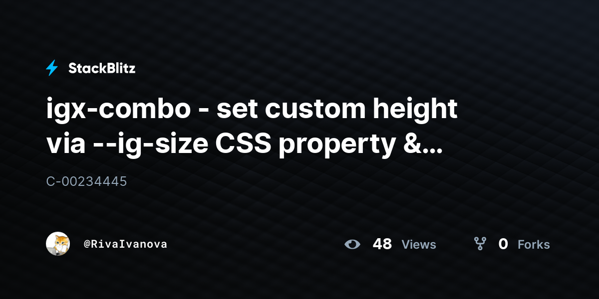 igx-combo - set custom height via --ig-size CSS property & incorporating size v17.0 - StackBlitz