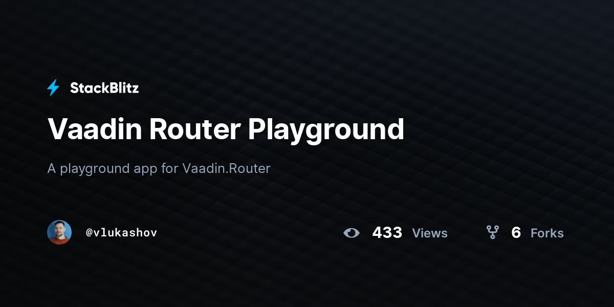 Vaadin Router Playground - StackBlitz
