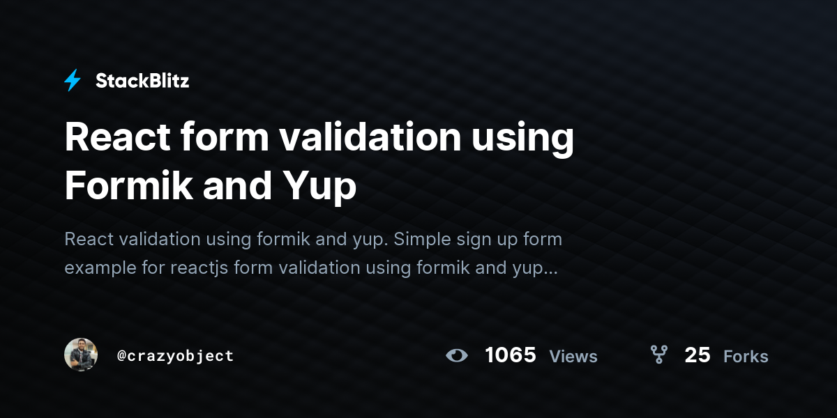 React form validation using Formik and Yup - StackBlitz