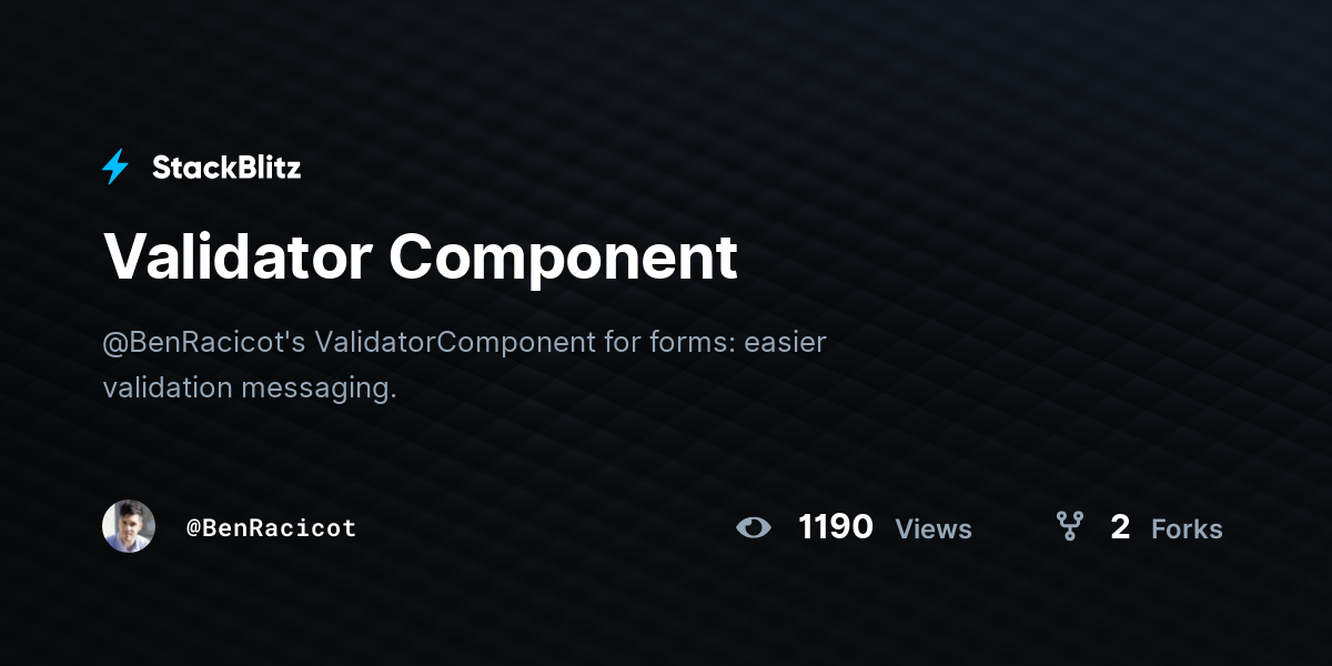 Validator Component - StackBlitz
