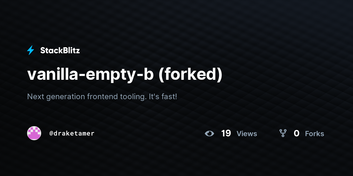 Vanilla Empty B Forked Stackblitz 