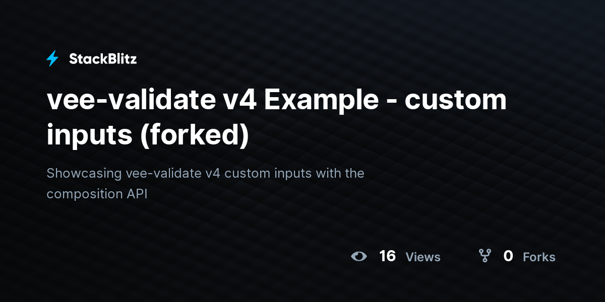 vee-validate v4 Example - custom inputs (forked) - StackBlitz