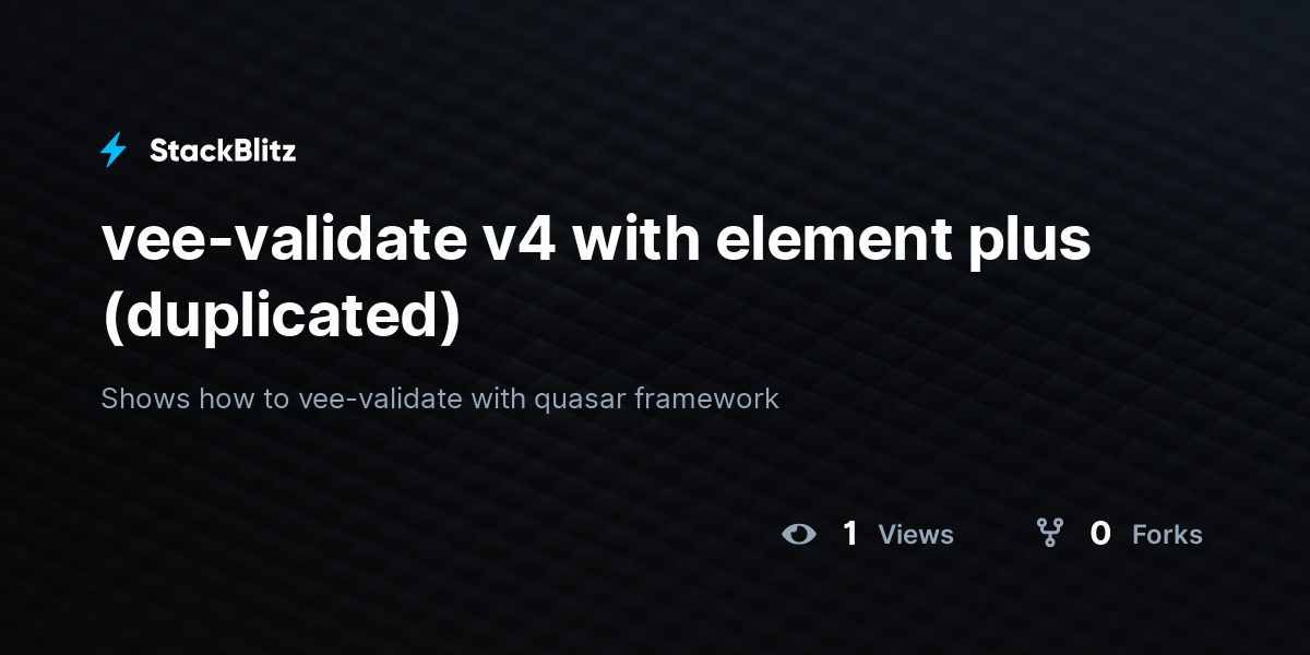 vee-validate v4 with element plus (duplicated) - StackBlitz