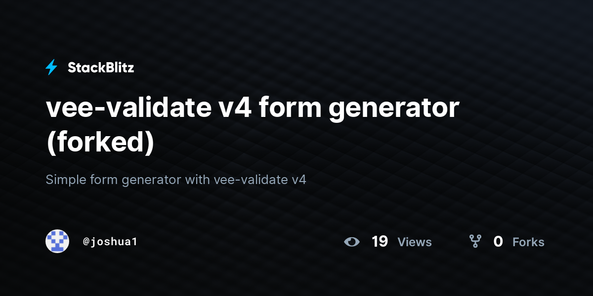 vee-validate v4 form generator (forked) - StackBlitz vee-validate v4 form generator (forked) - StackBlitz