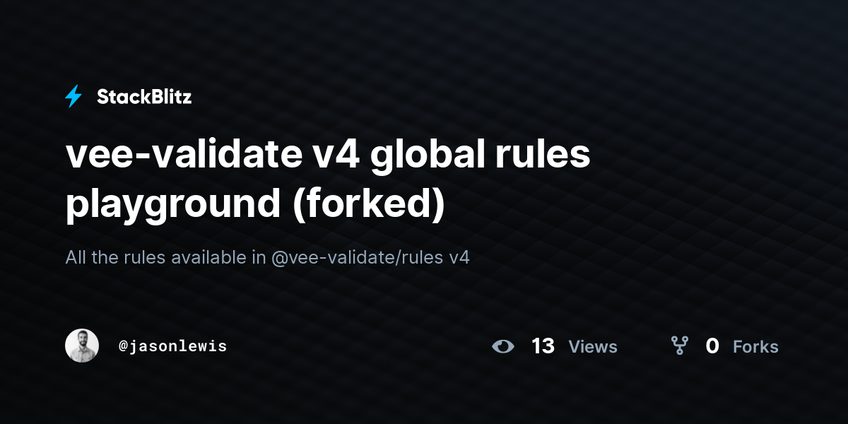 vee-validate v4 global rules playground (forked) - StackBlitz vee-validate v4 global rules playground (forked) - StackBlitz