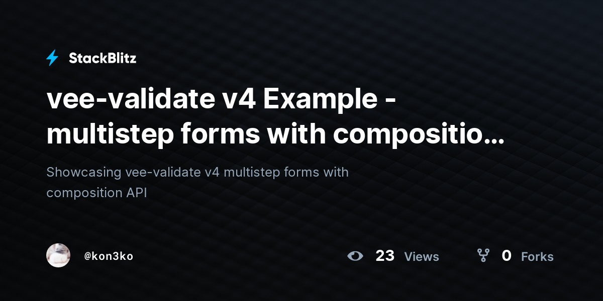 vee-validate v4 Example - multistep forms with composition API (forked ... vee-validate v4 Example - multistep forms with composition API (forked ...