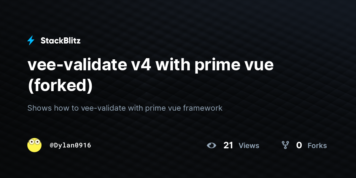 vee-validate v4 with prime vue (forked) - StackBlitz vee-validate v4 with prime vue (forked) - StackBlitz